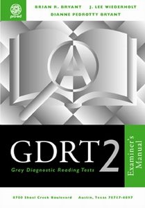 Gray Diagnostic Reading Tests GDRT-2 (Complete Kit): Brian R. Bryant, J ...