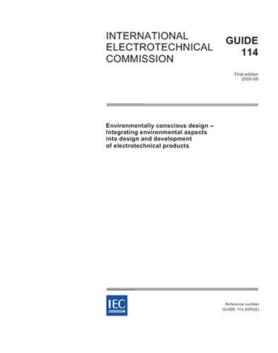 IEC GUIDE 114 Ed. 1.0 en:2005,... by IEC TC/SC ACEA