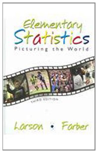 Amazon.com: Elementary Statistics: Picturing The World: 9780131553781 ...