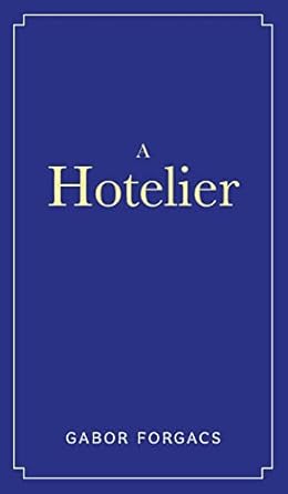 Buy A Hotelier Book Online at Low Prices in India | A Hotelier Reviews ...
