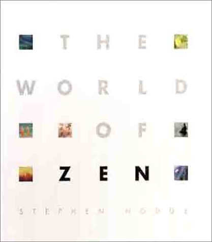 Amazon.com: The World of Zen: 9780806927879: Hodge, Stephen: Books