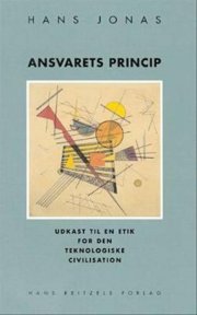 Amazon.com: Ansvarets Princip; Udkast Til En Etik For Den Teknologiske ...