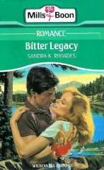 Bitter Legacy : Rhoades, Sandra K.: Amazon.de: Bücher