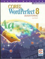 Corel WordPerfect 8 Quicktorial: Eisch, Mary Alice: 9780538685498 ...