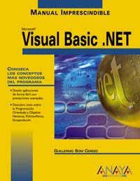Amazon.com: Visual Basic .NET (Manuales Imprescindibles / Essential Manuals) (Spanish Edition ...