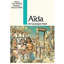 Aida - opera en quatre actes: - LIVRET - MUSIQUE : Verdi, Giuseppe ...