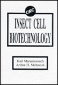 Insect Cell Biotechnology: Maramorosch, Karl: 9780849345975: Amazon.com ...
