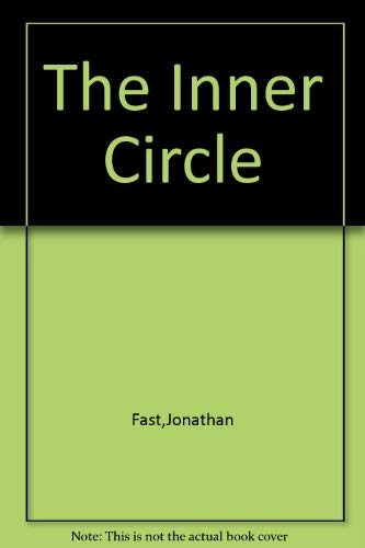 The Inner Circle: Fast,Jonathan: 9780440141556: Amazon.com: Books