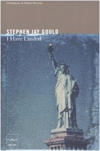 I have landed: Gould, Stephen J.: 9788875781217: Amazon.com: Books