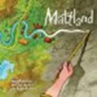 Mattland by Hutchins, Hazel, Herbert, Gail [Annick Press, 2008 ...