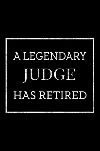 Amazon.com: A Legendary Judge Has Retired: Lined Journal / Notebook ...