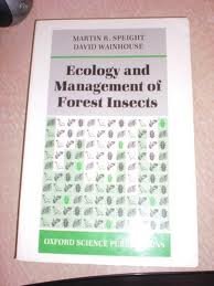 Ecology and Management of Forest Insects: Amazon.co.uk: Speight, Martin ...