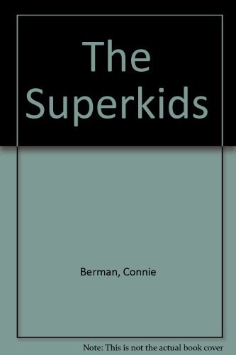 The Superkids: Connie Berman: Books - Amazon.ca