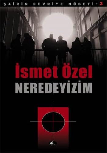 Amazon.com: Neredeyizim: 9786054056316: Ismet Ozel: Books