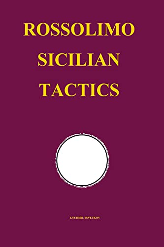 Rossolimo Sicilian Tactics (Chess Opening Tactics) - Kindle edition by ...