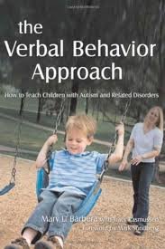 The Verbal Behavior Approach 1st (first) edition Text Only: Mary ...