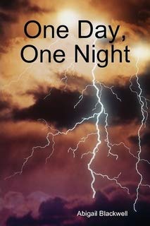 One Day, One Night: Abigail Blackwell: Amazon.com: Books