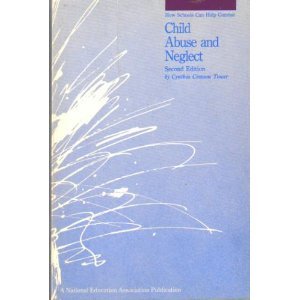 Child abuse and neglect (How schools can help combat) | Amazon.com.br