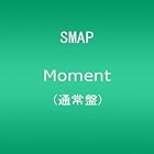 SMAP (スマップ) 48thシングル『Moment』(2012年8月10日発売) 高画質CDジャケット画像 (ジャケ写) | 高画質 ...