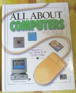 All About Computers: Atelsek, Jean, Murov, Debra: 9781562761660: Amazon ...