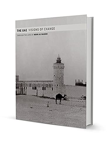 The Uae: Visions of Change (The Royal Collection): Rashid, Noor Ali ...