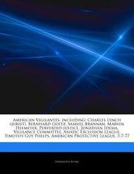 Amazon | Articles on American Vigilantes, Including: Charles Lynch ...