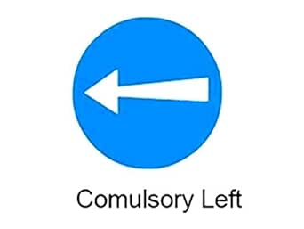 Safety Circular Mandatory Sign For Compulsory Turn Left : Amazon.in ...