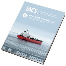 Buy A Guide to Managing Maintenance in Accordance with the Requirements of the ISM Code (IACS ...