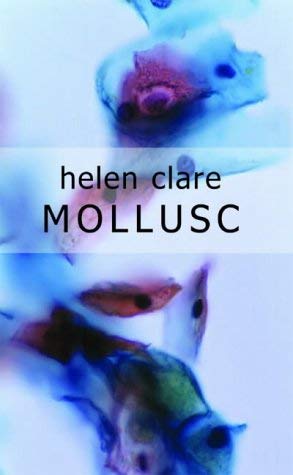 Amazon.co.jp: Mollusc : Clare, Helen: 洋書