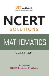 NCERT Solutions Mathematics 12th : Amazon.in: Books