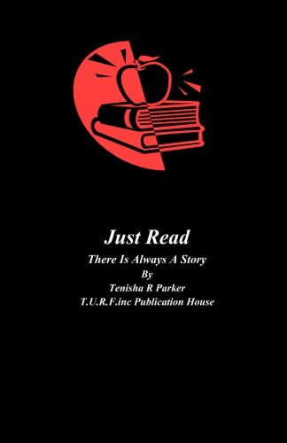 Just Read: there is always a story: Novel: Parker, Tenisha R ...