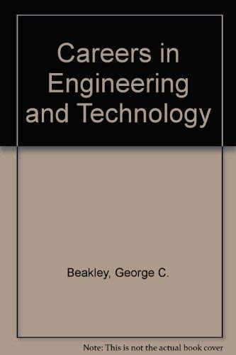 『Careers in Engineering and Technology』(George C.Beakley)の感想 - ブクログ