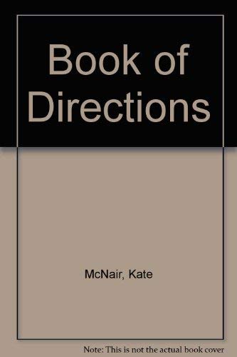 A Book of Directions: McNair, Kate: 9780801955631: Amazon.com: Books