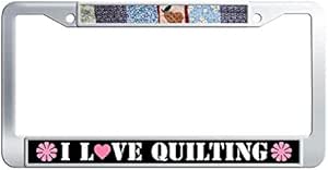 Amazon.com: I Love Quilting License Plate Frame Stainless Steel Car ...