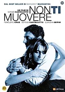 Amazon.com: Don't Move (2004) ( Non ti muovere ) ( Do Not Move ) [ NON ...