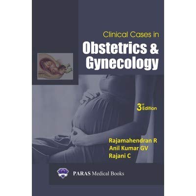 Buy Clinical Cases In Obstetrics And Gynecology 3Rd/2019 Book Online at Low Prices in India ...