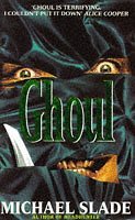 Ghoul by Michael Slade (1993-03-04): Michael Slade: Amazon.com: Books