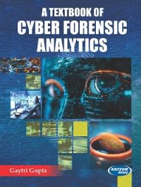 Buy A Textbook of Cyber Forensic Analytics Book Online at Low Prices in India | A Textbook of ...
