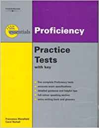 Exam Essentials Proficiency Practice Tests CPE with Answer Key (Thomson ...