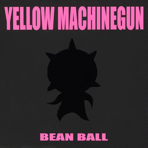 Écouter Bean Ball par YELLOW MACHINEGUN sur Amazon Music Unlimited