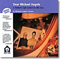Dear Michael Angelo - A Father's Life Letters to His Son: unknown ...