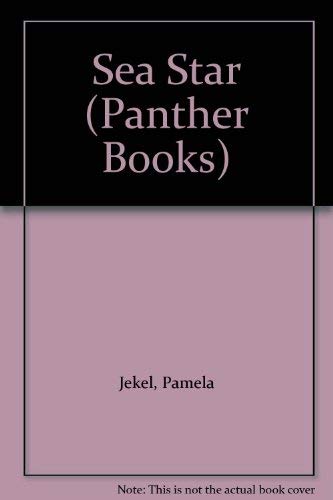 Sea Star (Panther Books): Jekel, Pamela: 9780586061930: Amazon.com: Books