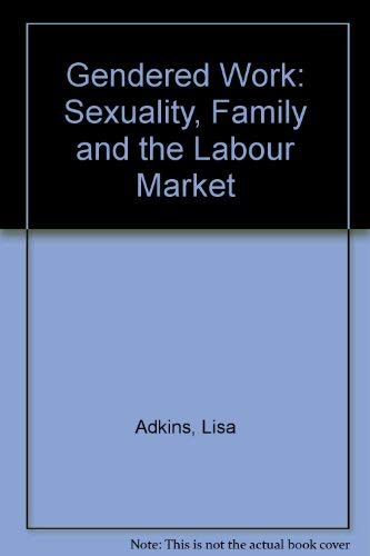 Gendered Work Cl: Adkins: 9780335192977: Amazon.com: Books