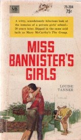 Miss Bannister's Girls: Louise Ttanner: Amazon.com: Books