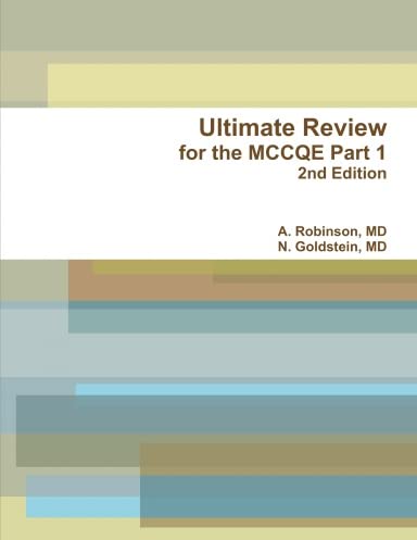 Ultimate Review for the MCCQE Part 1, 2nd Edition: unknown author ...