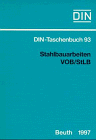 Bauleistungen, Tl.24, Stahlbauarbeiten VOB, StLB: Normen (Bauleistungen ...