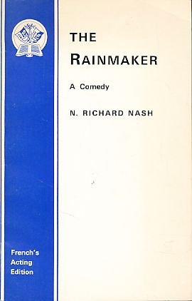 Rainmaker: Play (Acting Edition): N.Richard Nash: 9780573013690: Amazon ...
