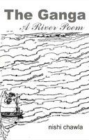 The Ganga: A River Poem: Chawla, Nishi: 9788184430370: Amazon.com: Books