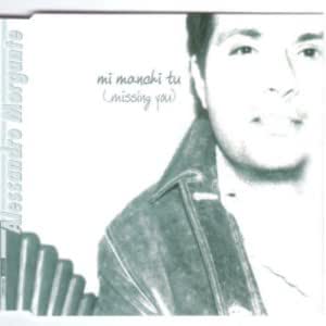 Morgante,Alessandro Mi Manchi Tu-Missing You - Amazon.com Music