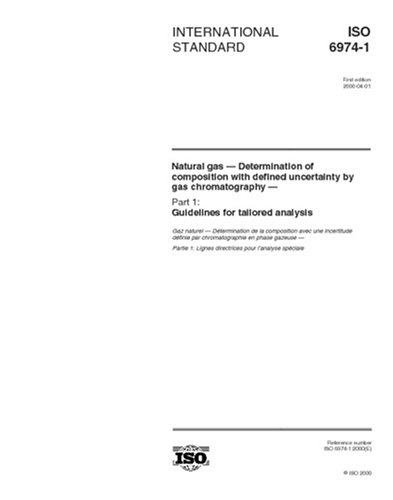 ISO 6974-1:2000, Natural gas - Determination of composition with ...